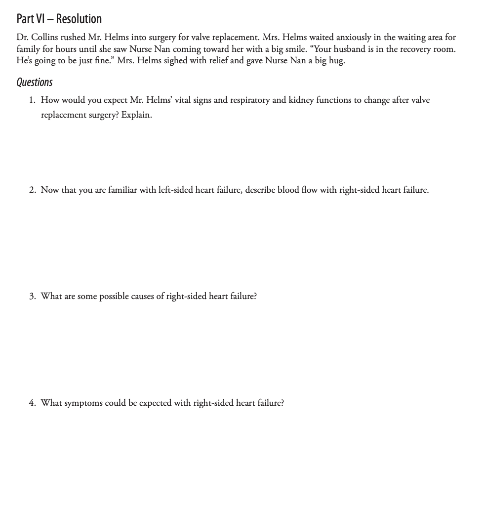 Solved Part IV - Pulmonary Involvement Mrs. Helms was very | Chegg.com