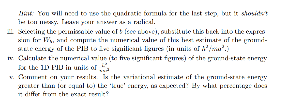Solved Variational method Consider the usual 1D particle in | Chegg.com