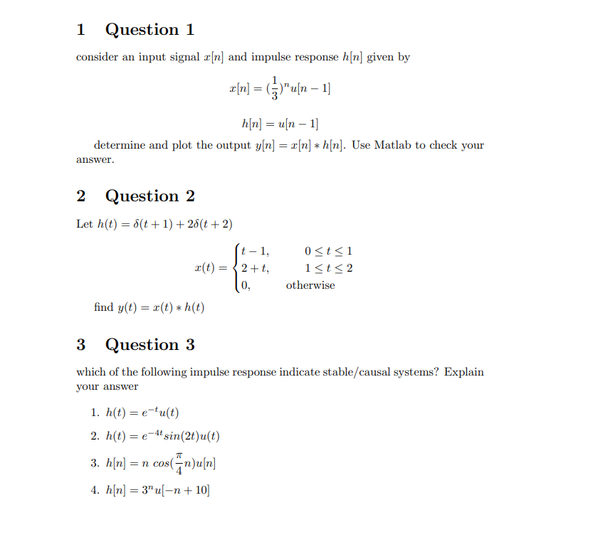 Solved consider an input signal x[n] and impulse response | Chegg.com