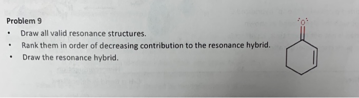 Solved 1. Draw all valid resonance structures 2. | Chegg.com