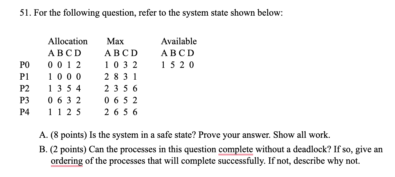 Solved 51. For the following question, refer to the system | Chegg.com