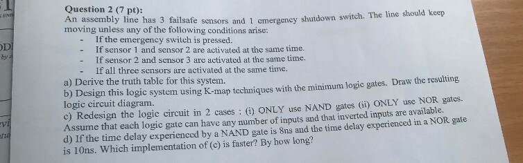 Solved Question 2 (7 pt): An assembly line has 3 failsafe | Chegg.com