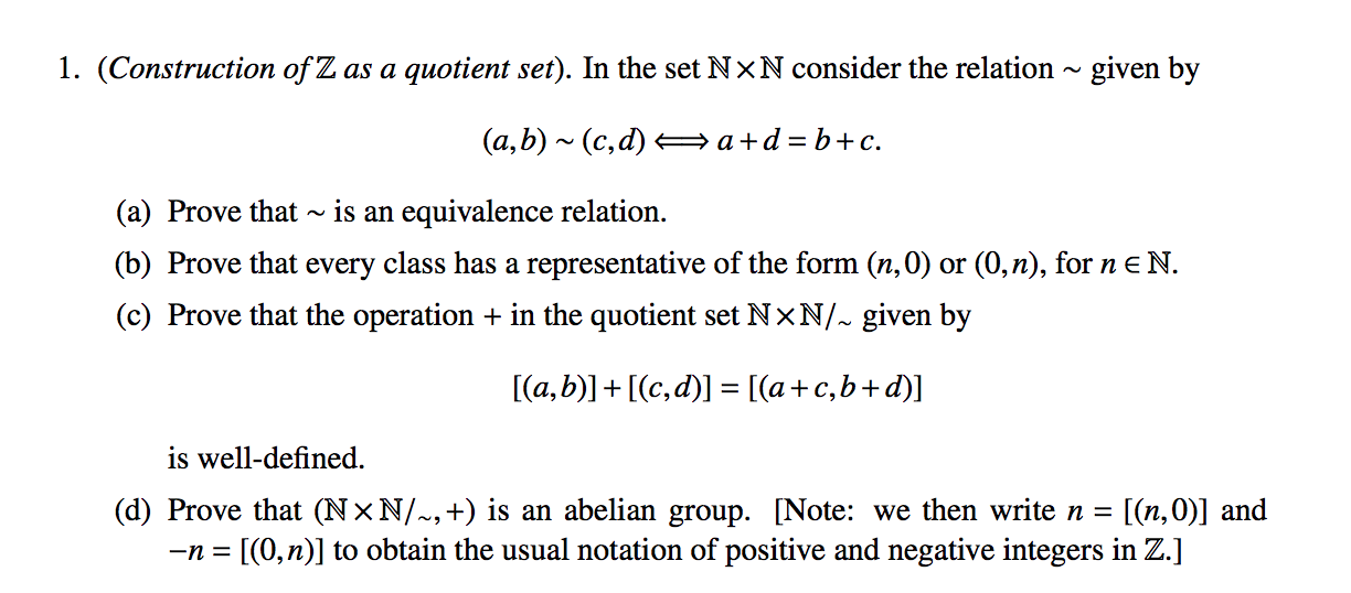 Solved 1. (Construction of Z as a quotient set). In the set | Chegg.com