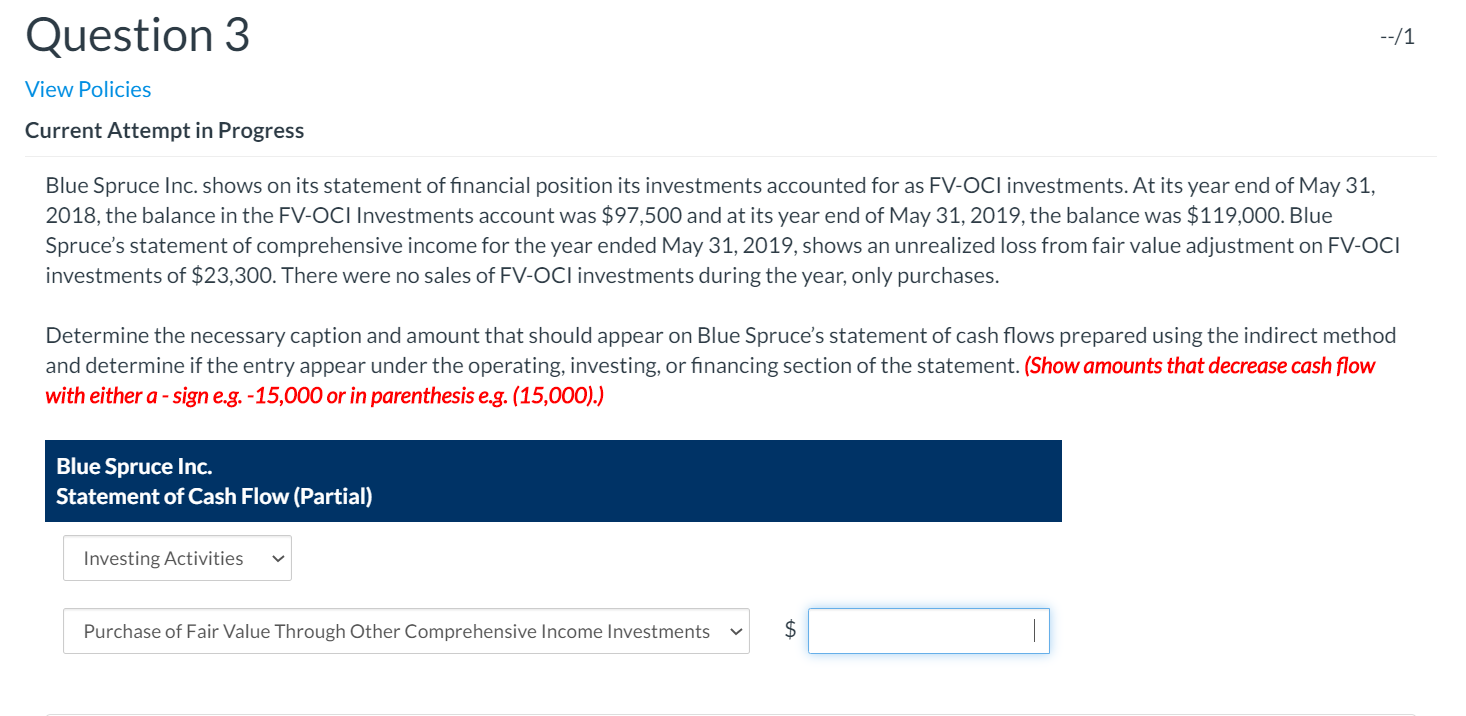Solved Question 3 --/1 View Policies Current Attempt in | Chegg.com