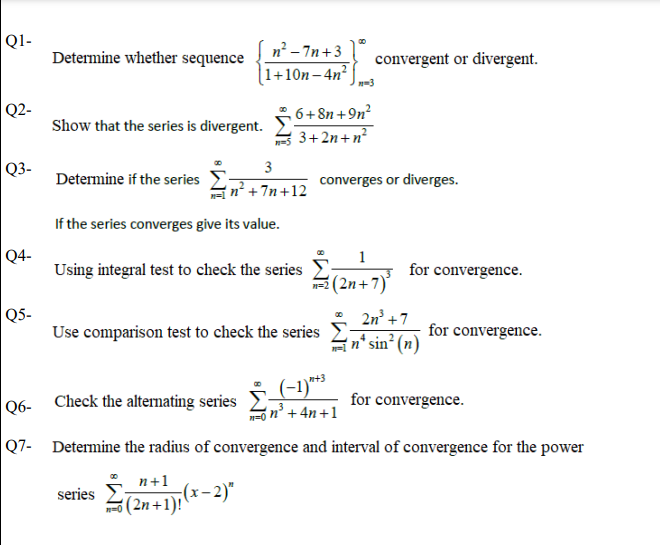 Solved Q1- Determine whether sequence n? - 7n+3 1+10n-4n? | Chegg.com