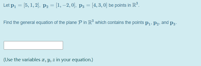 Solved Let P1 [5 1 2] P2 [1 2 0 P3 [4 3 0 Be