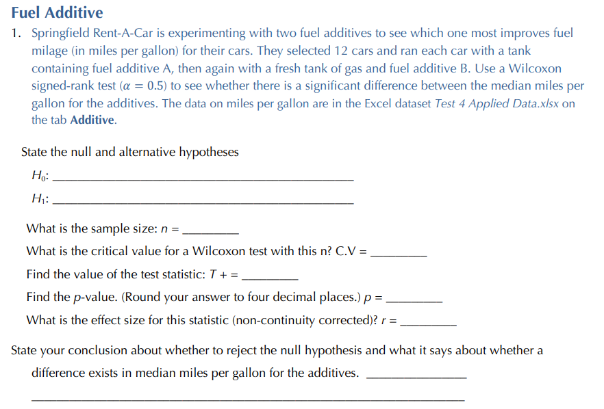 Solved Fuel Additive 1. Springfield Rent-A-Car is | Chegg.com