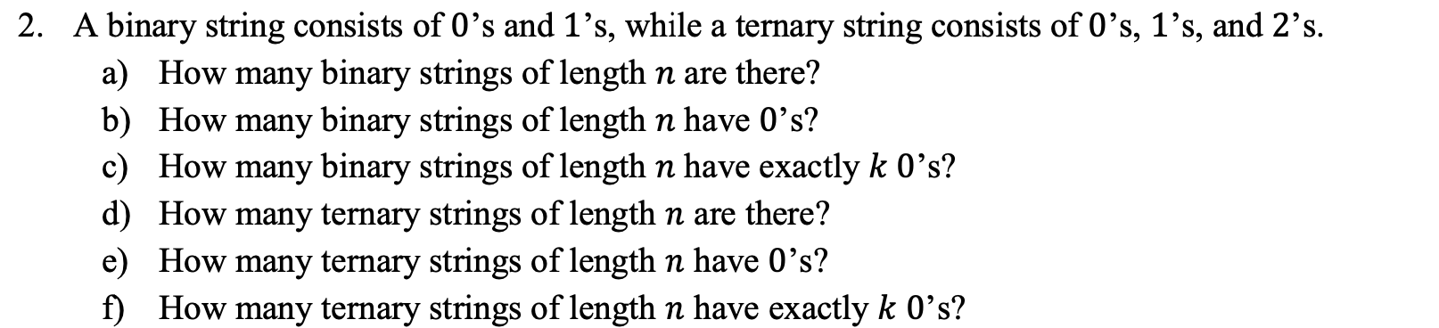 Solved 2 A Binary String Consists Of Os And 1s While A 0501