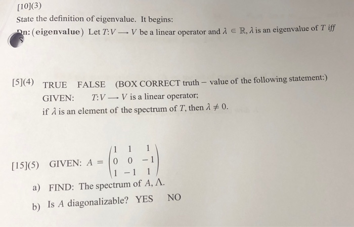 Solved [101(3) State the definition of eigenvalue. It | Chegg.com