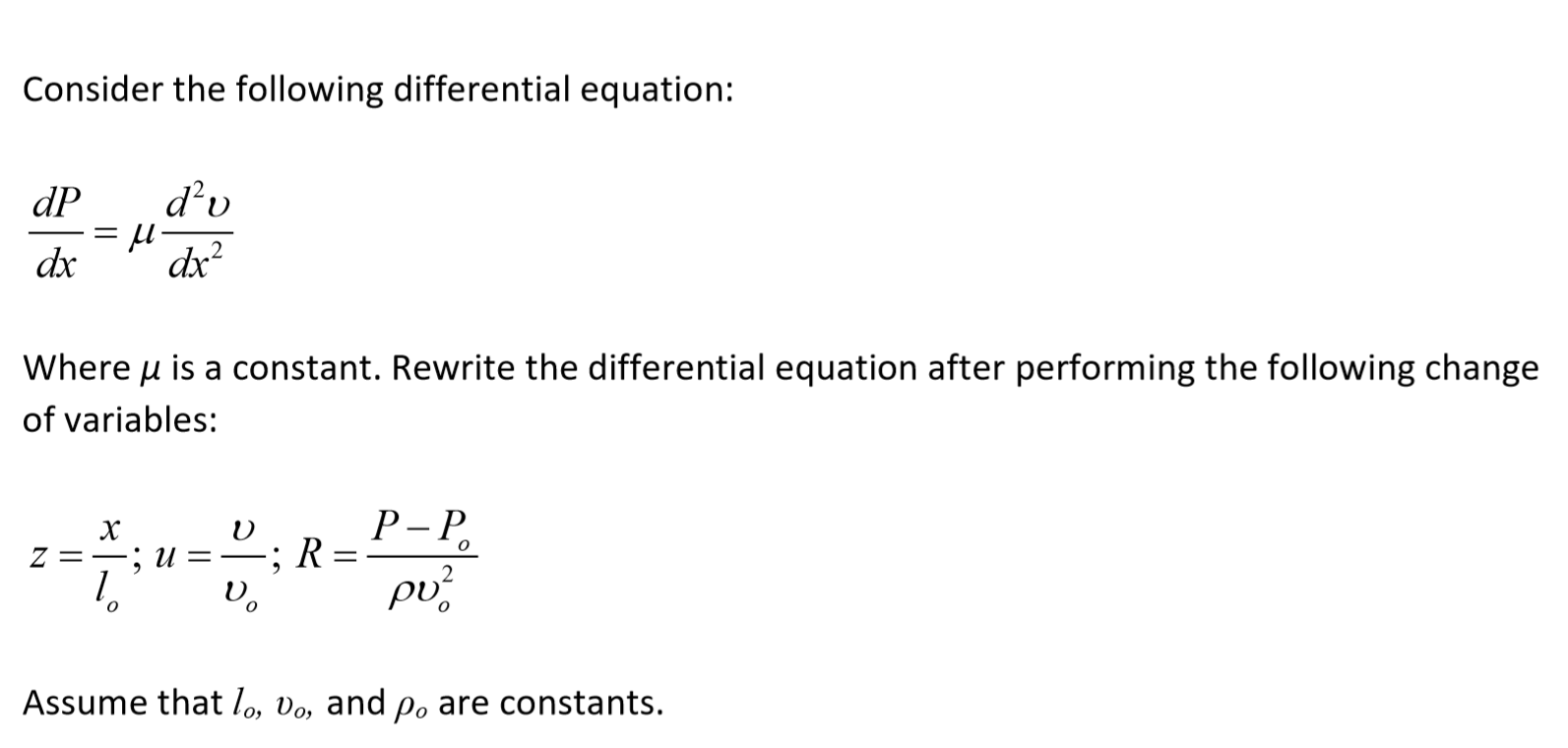 Solved Consider the following differential equation: d'v dP | Chegg.com