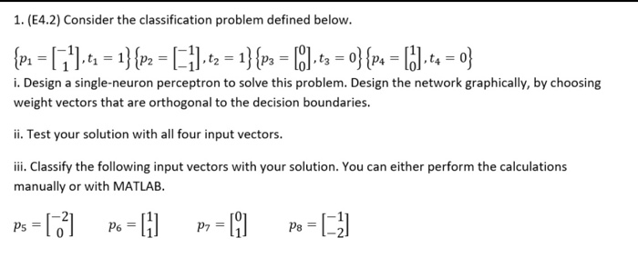 2. (E4.4) Solve the classification problem in E4.2 by | Chegg.com