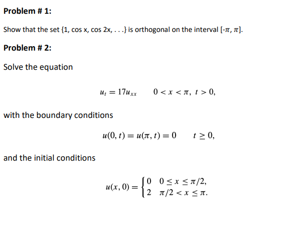 Solved Problem \# 2: Solve the equation ut=17uxx0 | Chegg.com