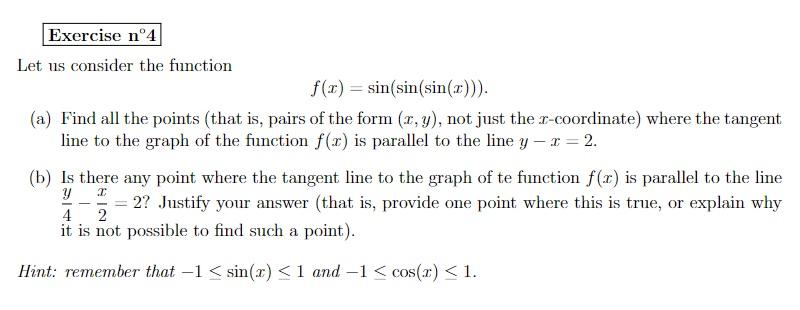 Solved Let us consider the function f(x)=sin(sin(sin(x))). | Chegg.com