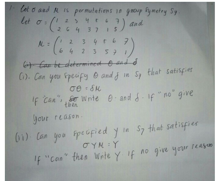 Solved 1. let o and M is permutations in group symetry S7. | Chegg.com