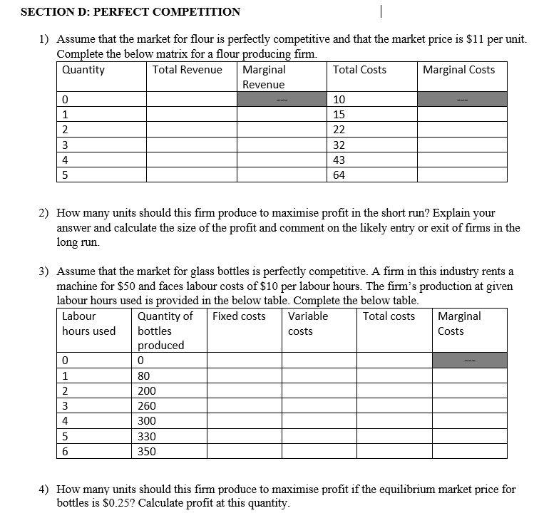 Solved SECTION D: PERFECT COMPETITION 1) Assume that the | Chegg.com
