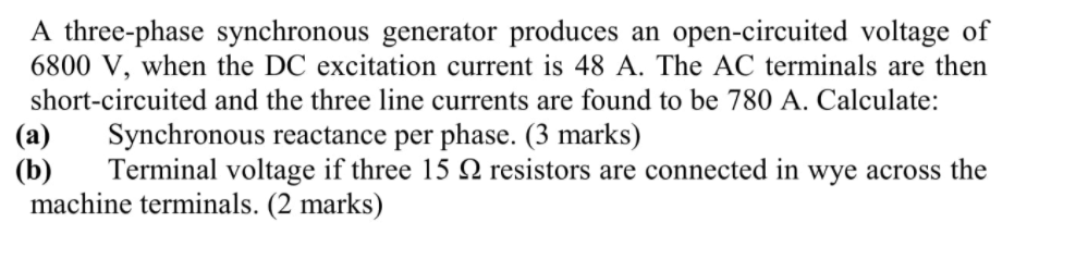 Solved A three-phase synchronous generator produces an | Chegg.com
