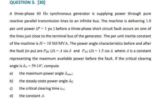 Solved A three-phase 60 Hz synchronous generator is | Chegg.com