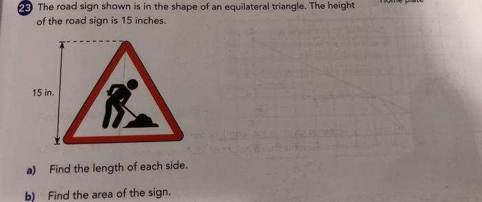Solved 23 The road sign shown is in the shape of an | Chegg.com