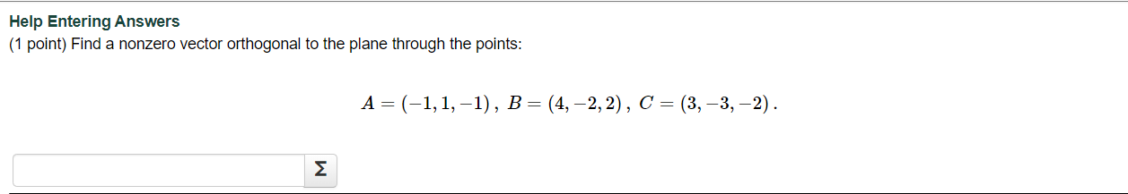 Solved Help Entering Answers (1 point) Find a nonzero vector | Chegg.com