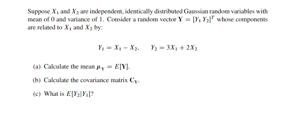 Solved Suppose X1 and X2 are independent, identically | Chegg.com