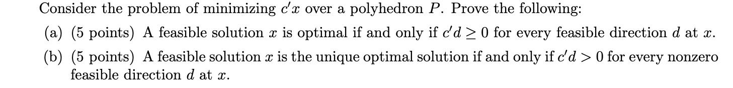 Solved Consider the problem of minimizing c′x over a | Chegg.com