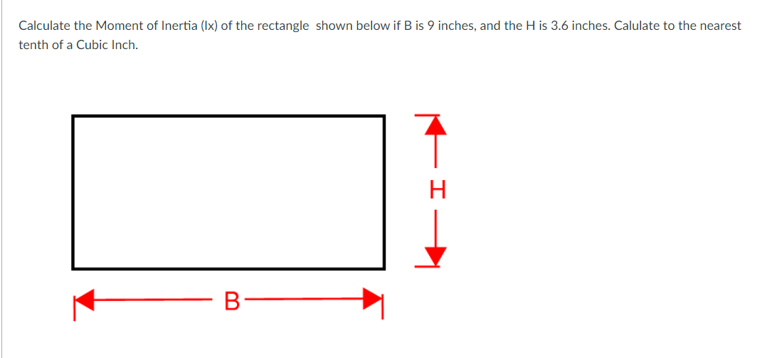 Solved Calculate the Moment of Inertia (lx) of the rectangle | Chegg.com