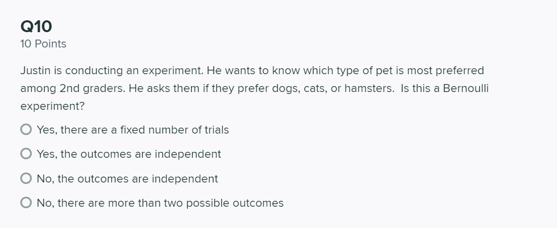 Solved Q10 10 Points Justin is conducting an experiment. He | Chegg.com