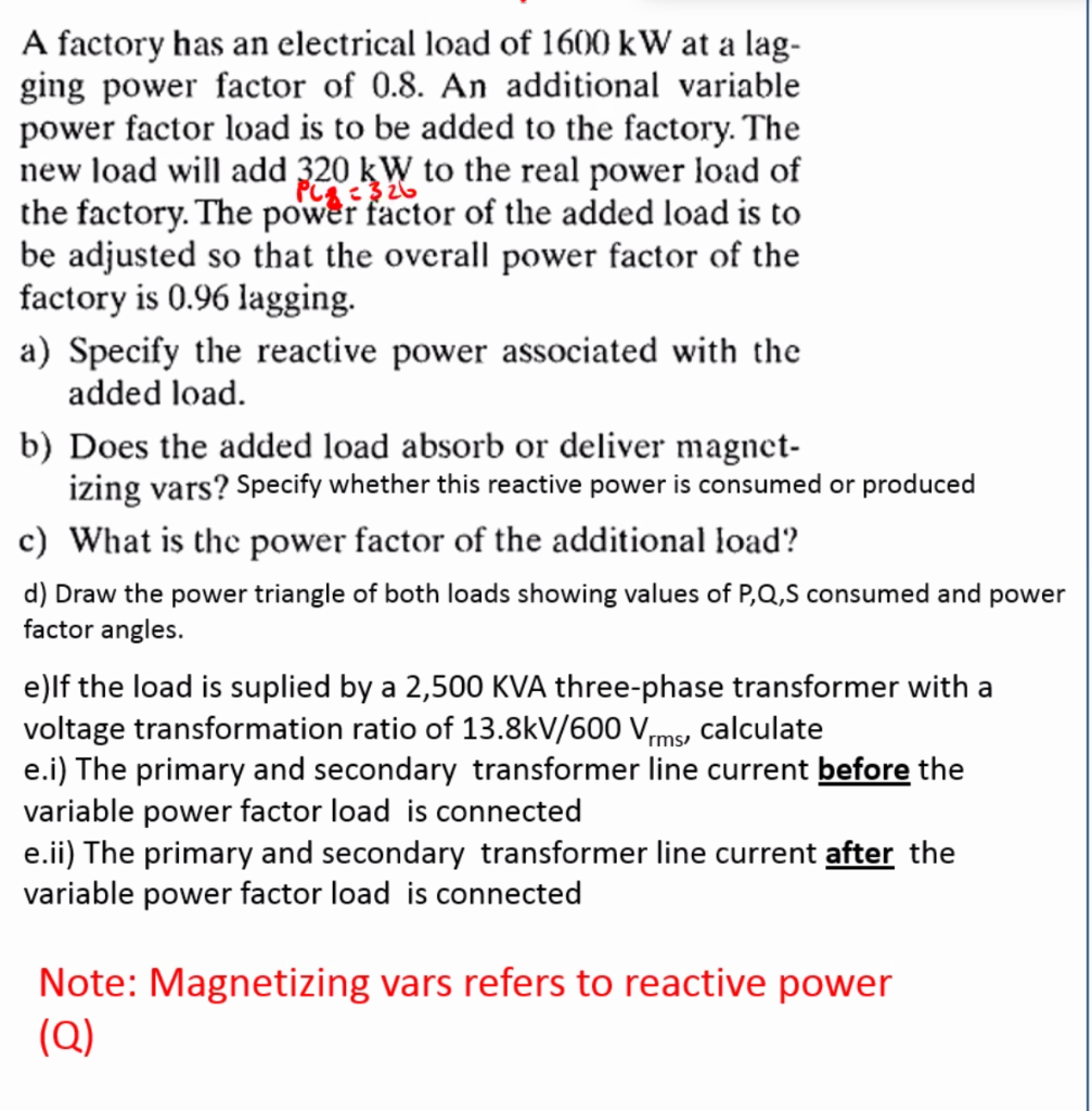 Solved A factory has an electrical load of 1600 kW at a lag- | Chegg.com
