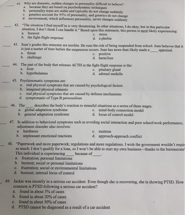 Solved 41. Why are dramatic, sudden changes in personality | Chegg.com