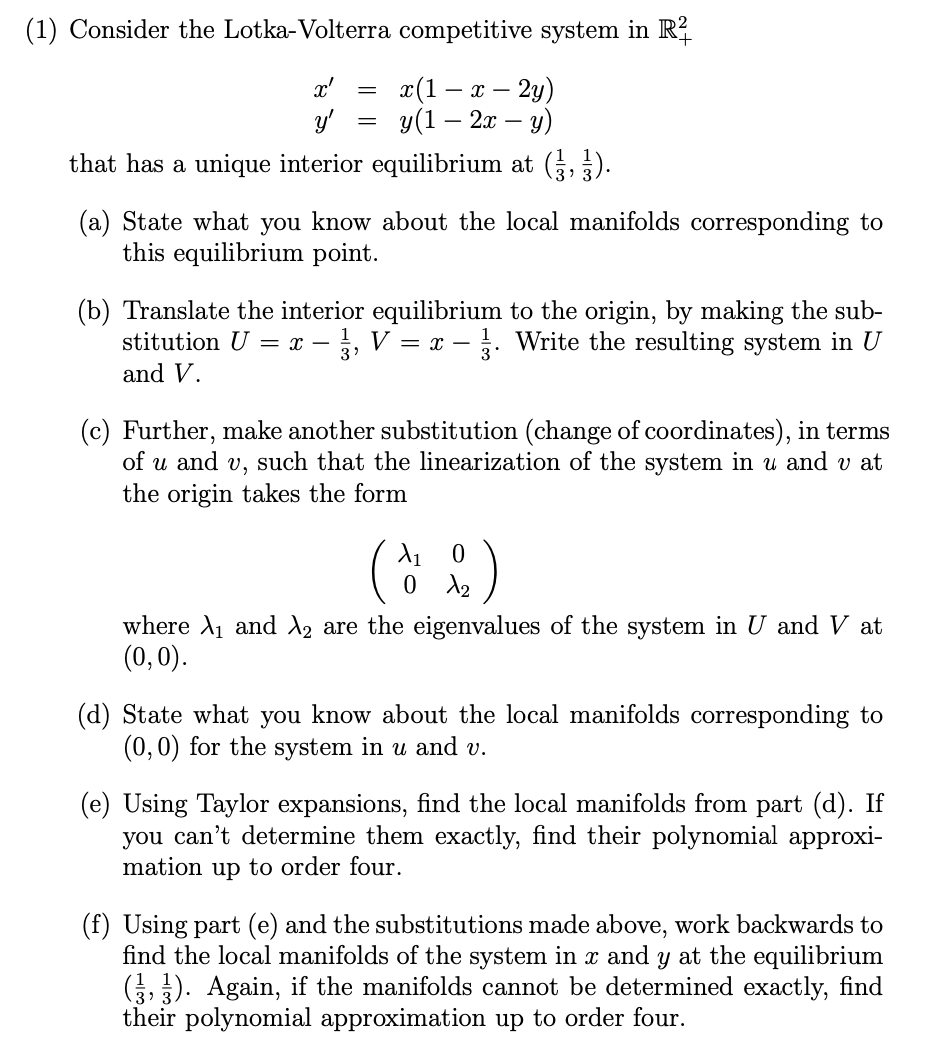 Solved (1) Consider the Lotka-Volterra competitive system in | Chegg.com