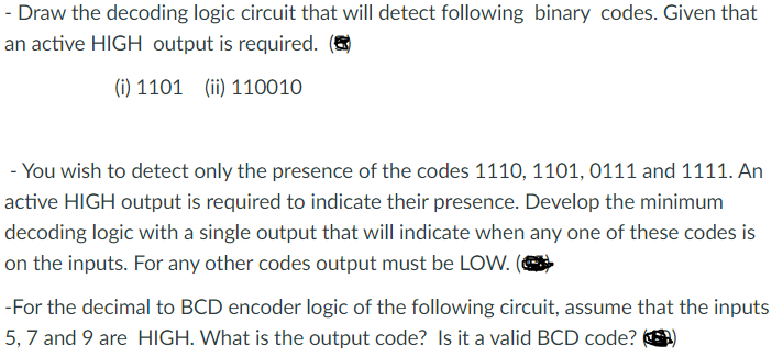 Draw The Decoding Logic Circuit That Will Detect