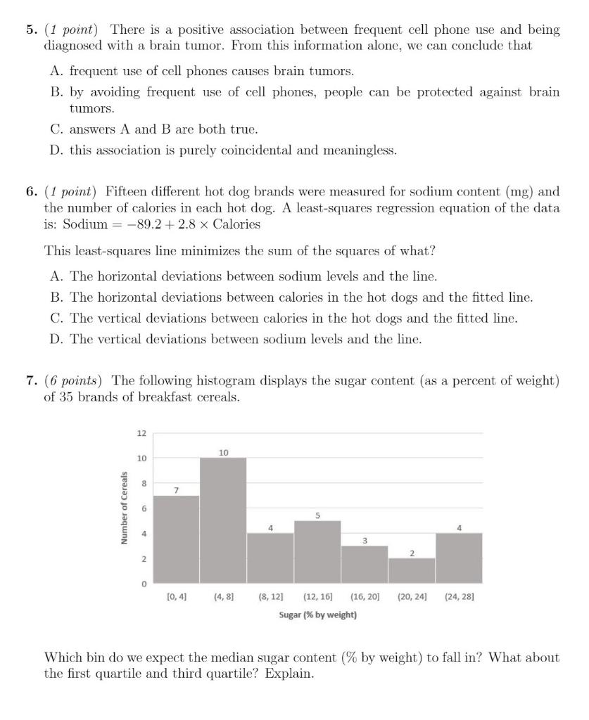Solved 5. (1 point) There is a positive association | Chegg.com