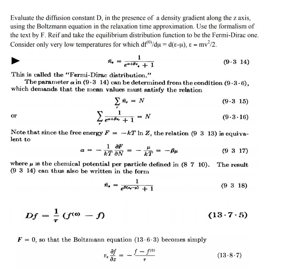 Evaluate the diffusion constant D, in the presence of | Chegg.com