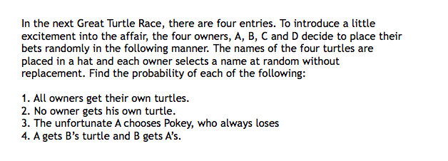Solved In the next Great Turtle Race, there are four | Chegg.com