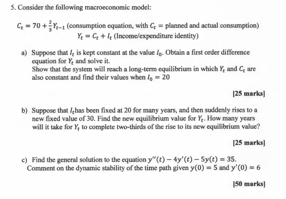 Solved . Consider the following macroeconomic model: | Chegg.com
