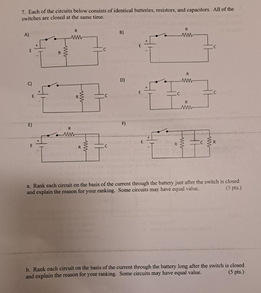 Solved 7. Each of the circuits below consists of identical | Chegg.com