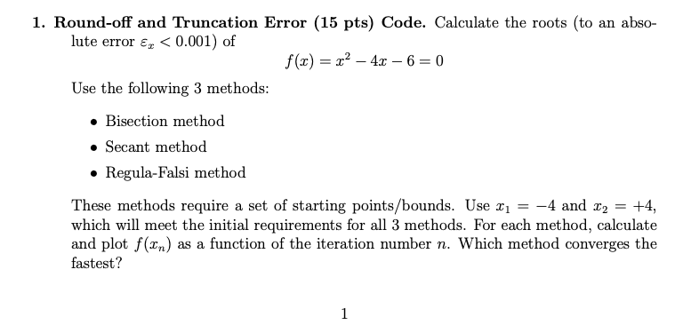 Solved 1. Round-off and Truncation Error (15 pts) Code. | Chegg.com