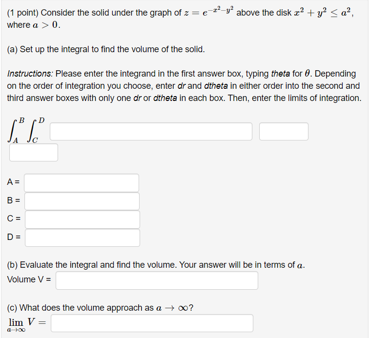 Solved (1 point) Consider the solid under the graph of z= | Chegg.com