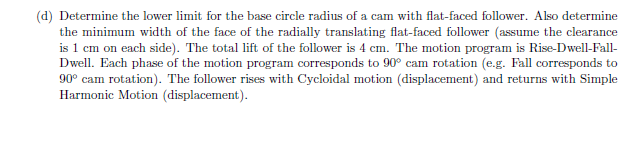 Solved (d) Determine the lower limit for the base circle | Chegg.com