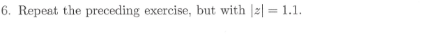 Solved 6. Repeat the preceding exercise, but with 1.1. | Chegg.com