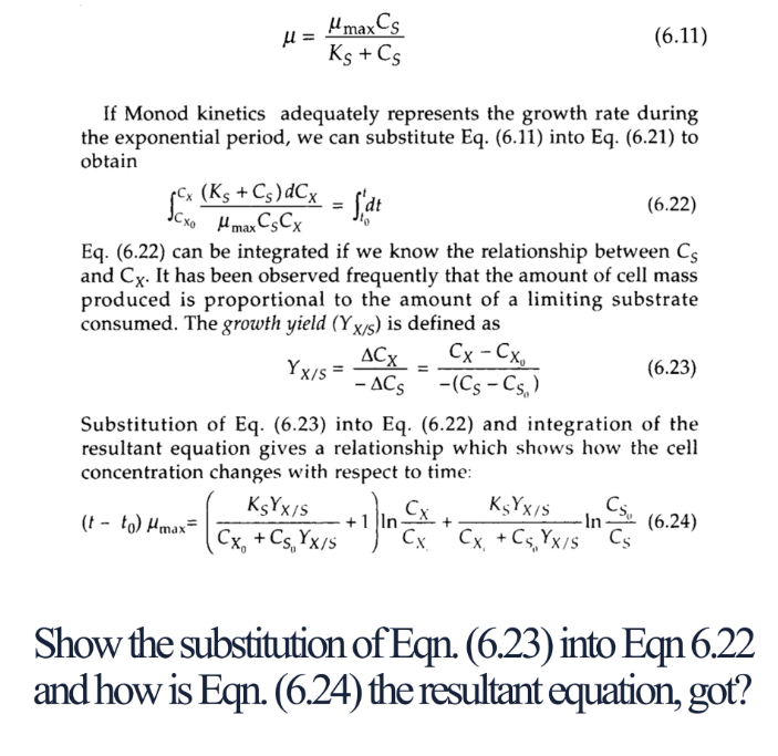 Solved μ=KS+CSμmaxCS If Monod kinetics adequately represents | Chegg.com