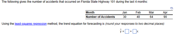 Solved Using the. method, the trend equation for forecasting | Chegg.com