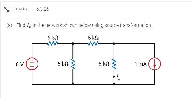 Solved A Find Io In The Network Shown Below Using Source 