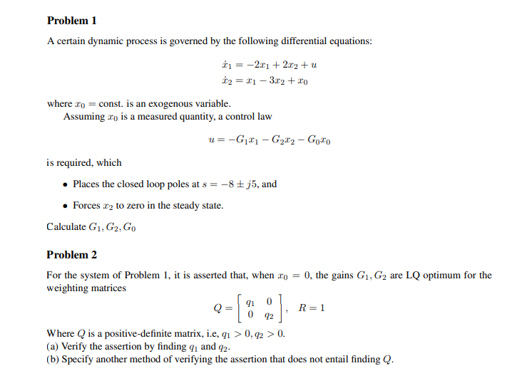Solved Problem 1 A certain dynamic process is governed by | Chegg.com
