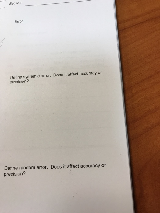 Solved Section Error Define systemic error. Does it affect | Chegg.com