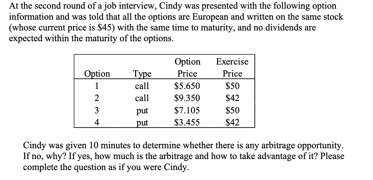 Solved At the second round of a job interview, Cindy was | Chegg.com