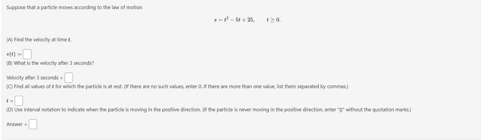 Solved Suppose that a particle moves according to the law of | Chegg.com