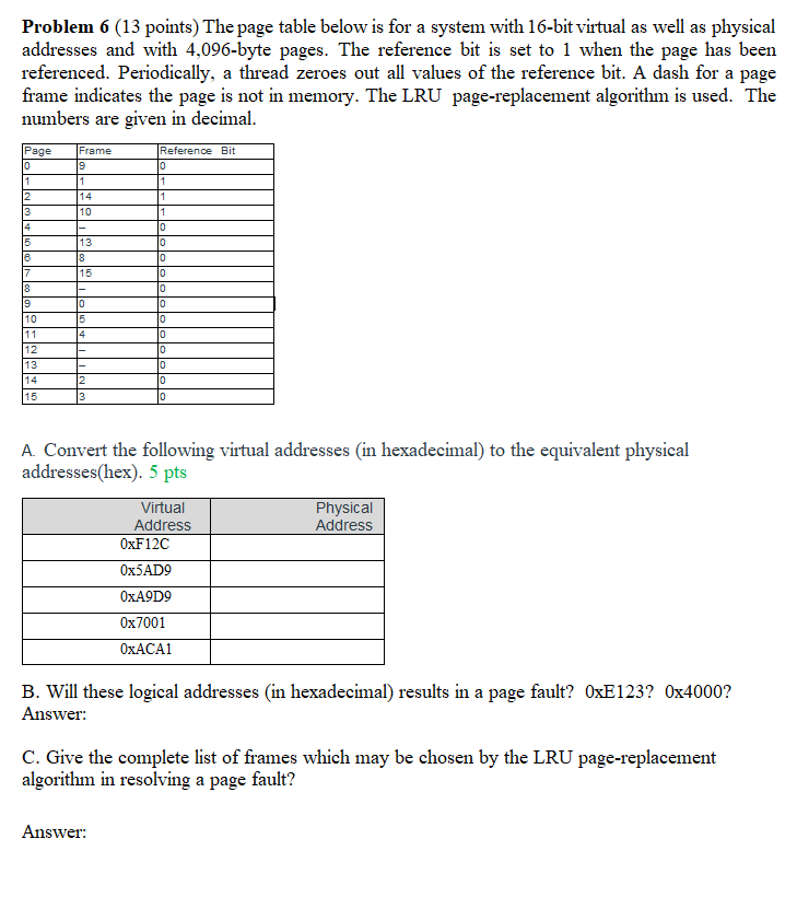 Solved Problem 6 (13 points) The page table below is for a | Chegg.com
