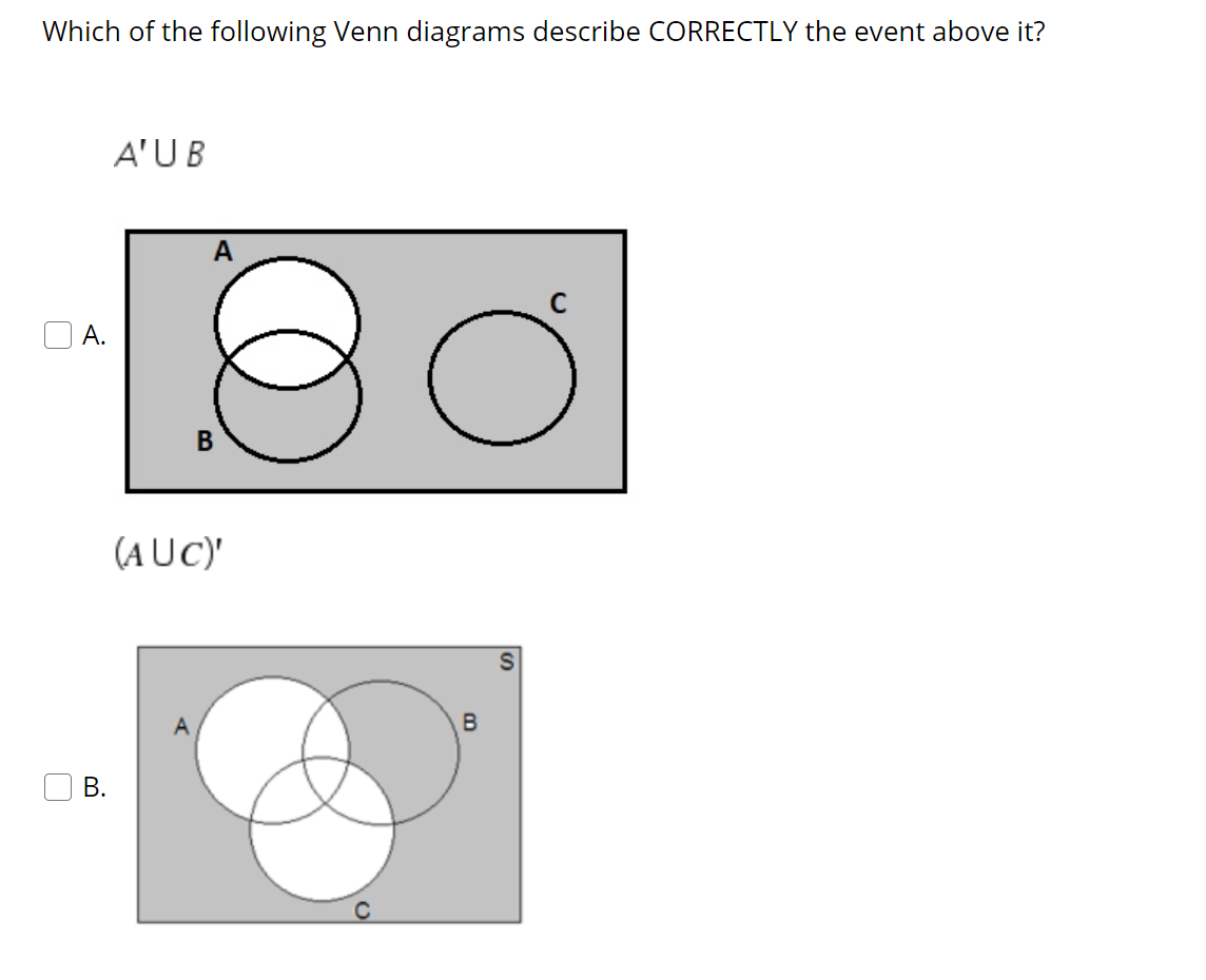 Solved (AUB) nc А, B O C. с ((AUC) B)' A B D. с Which of | Chegg.com
