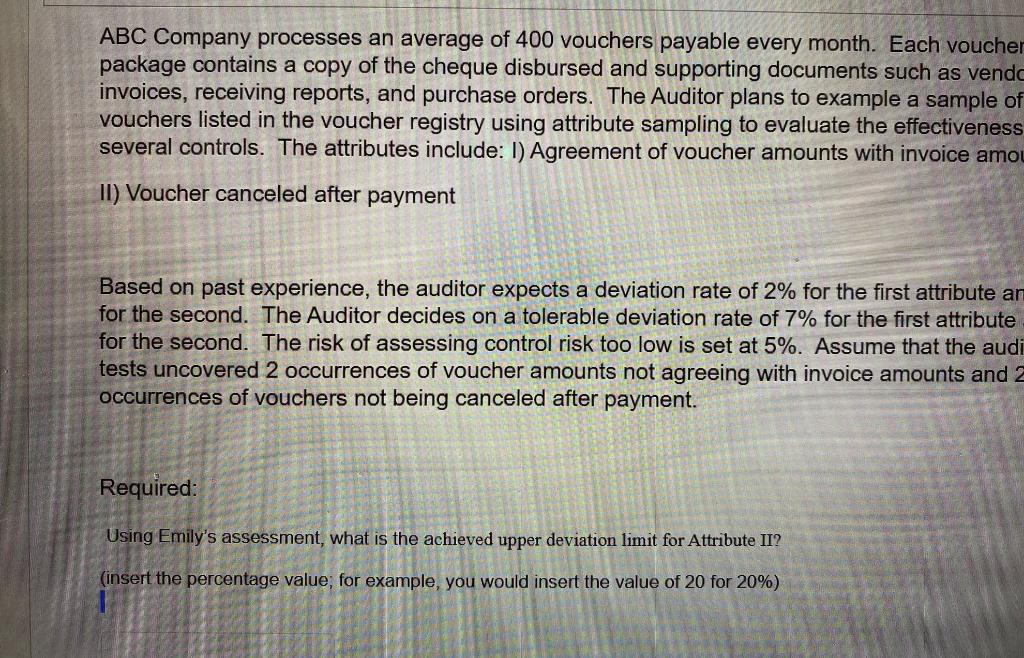 ABC Company processes an average of 400 vouchers | Chegg.com